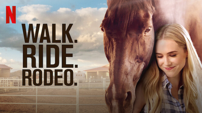 Is 'Walk. Ride. Rodeo.' on Netflix in Australia? Where to Watch the ...